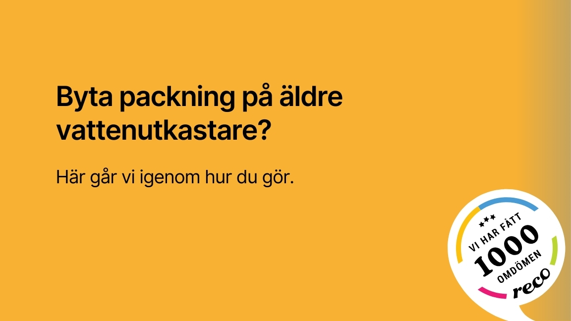 Byta packning på äldre vattenutkastare – Steg-för-steg guide